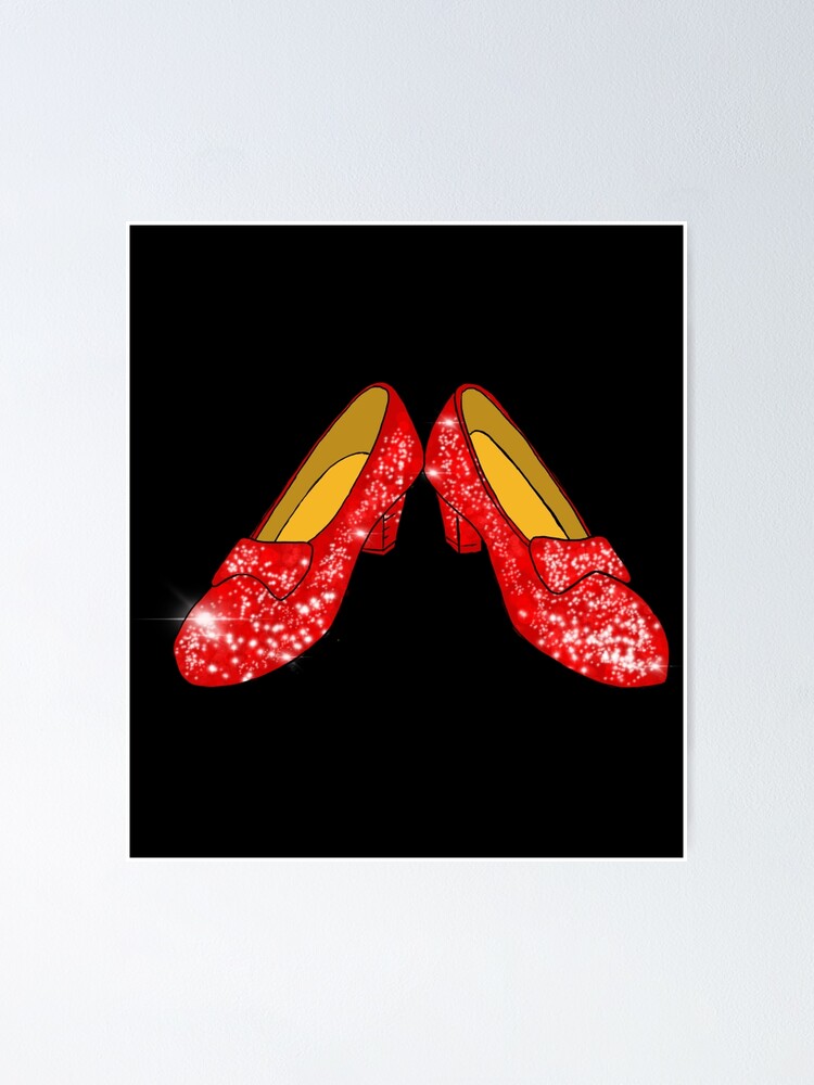 "Ruby Slippers of Oz Sticker" Poster by AriellaSimmons8 | Redbubble