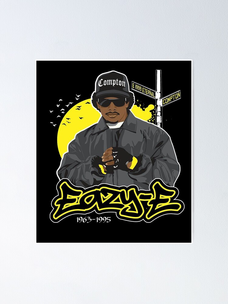 "Eazy-e" Poster for Sale by o-livai | Redbubble