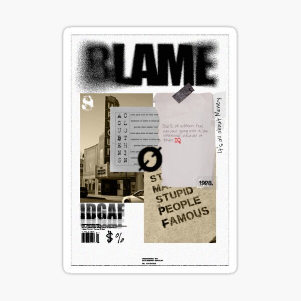 "Streetwear - Blame" Sticker for Sale by AutosgangShop | Redbubble