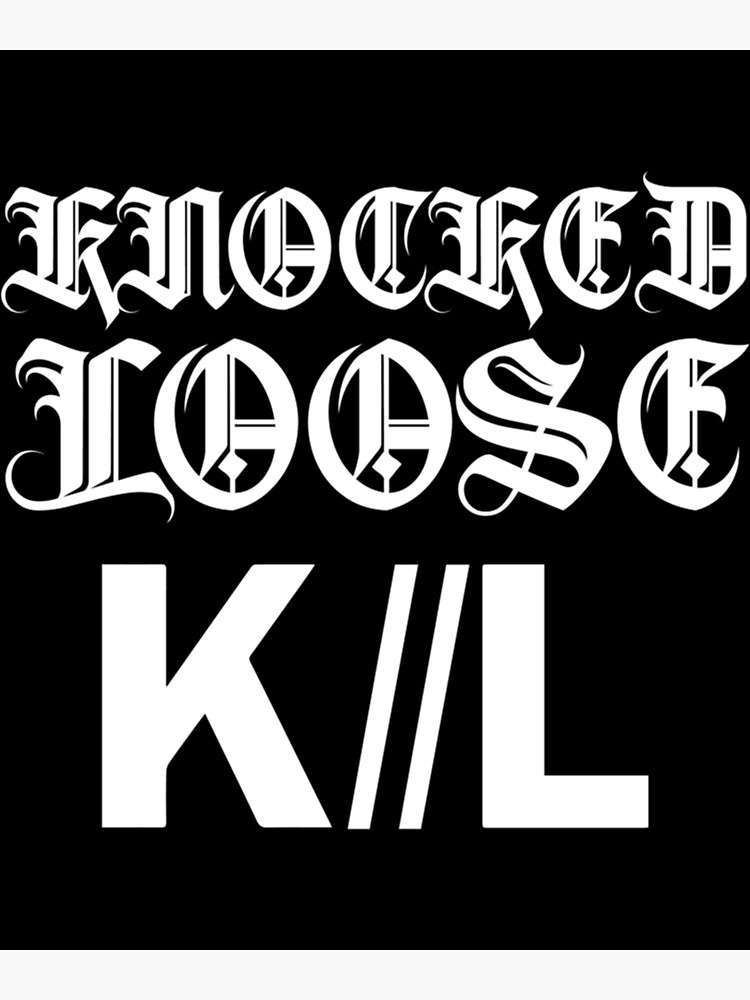 "Knocked Loose Fan-Made" Poster for Sale by Diegoedwards | Redbubble