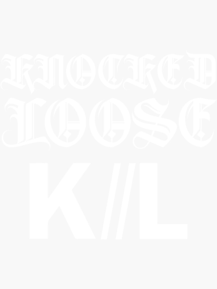 "Knocked Loose Fan-Made" Sticker for Sale by Diegoedwards | Redbubble
