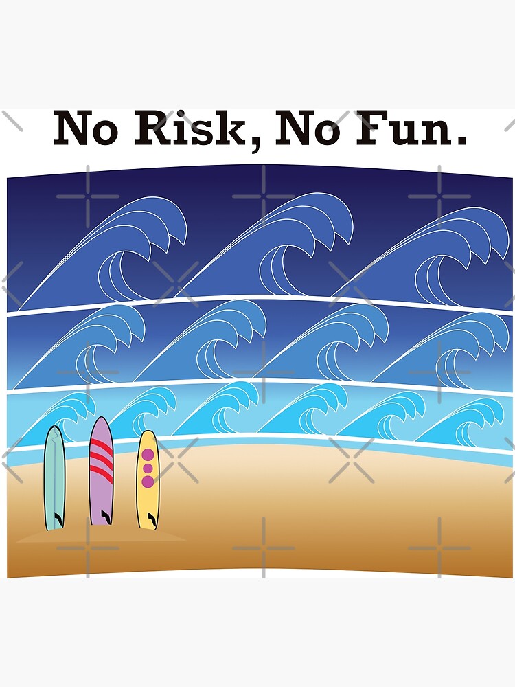 "Surfing No Risk, No Fun - Beach with Waves and Surfboards - Gradient ...