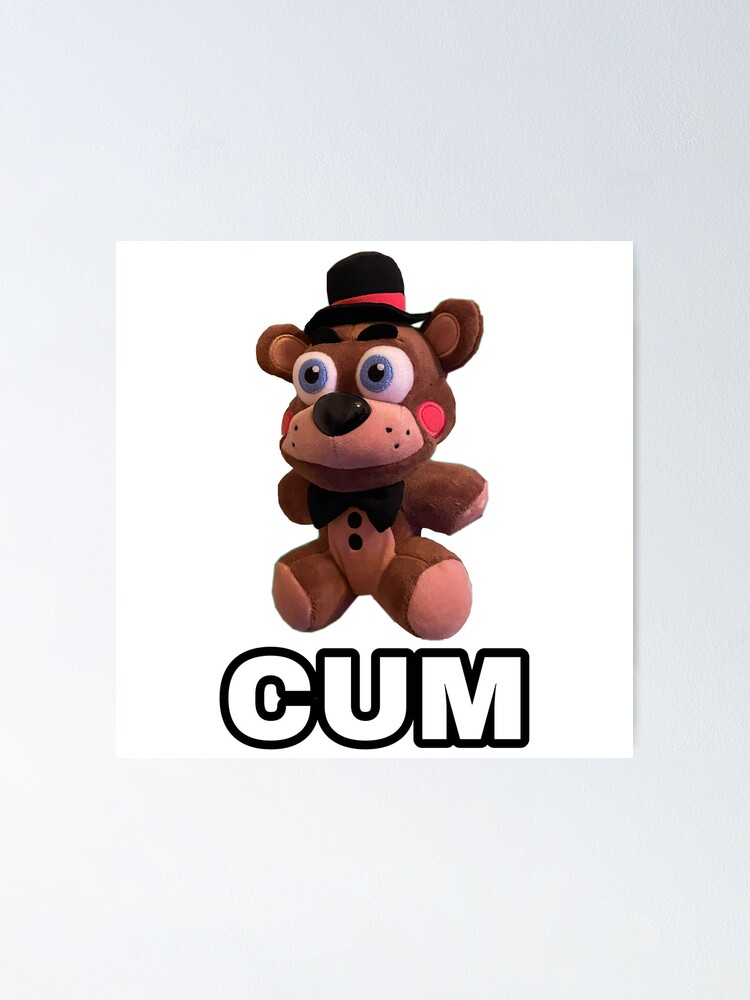 "Inappropriate FNAF Freddy Plush Quote T-Shirt" Poster by sailorwiitch ...