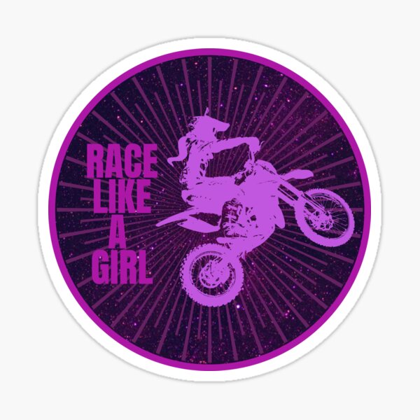 "Motocross girl, Race Like A Girl, Purple galaxy, Dirtbike" Sticker by ...