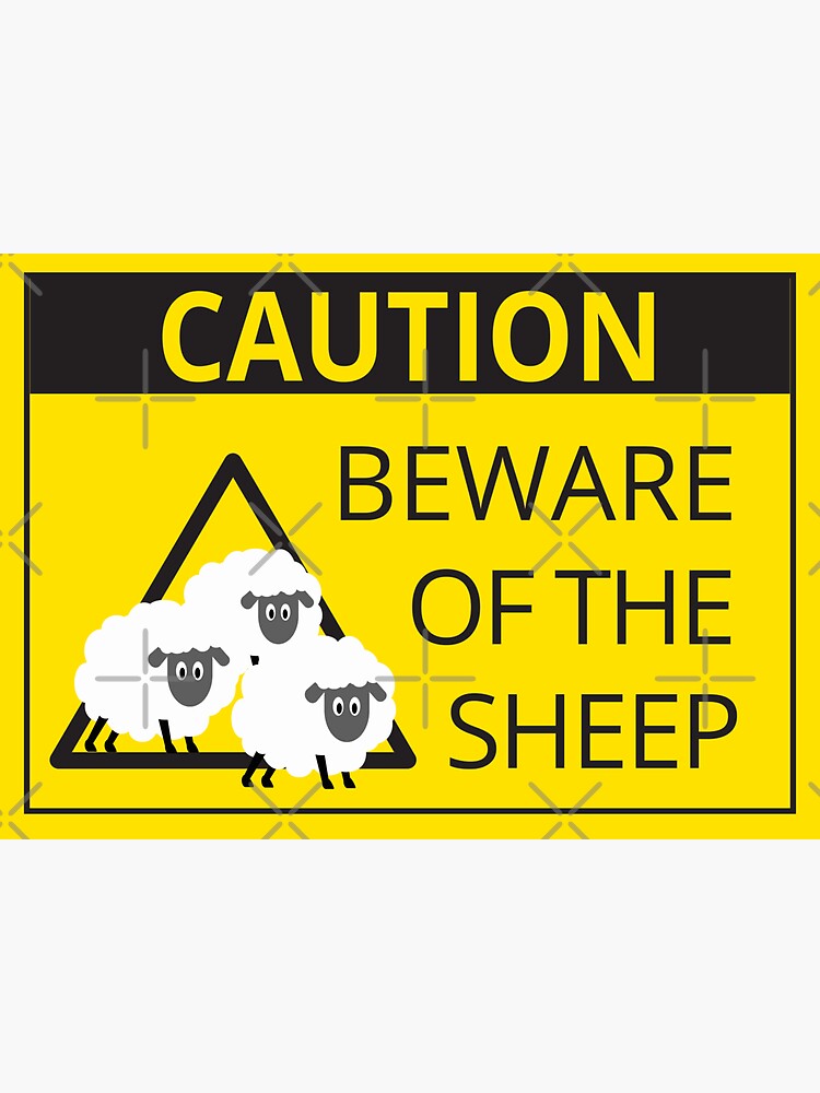 "Beware of the sheep!" Sticker for Sale by OlivsOriginal | Redbubble