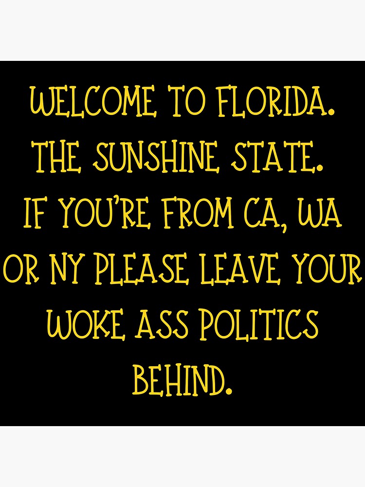 "Welcome to Florida. The Sunshine State #4" Sticker for Sale by Damn-it ...