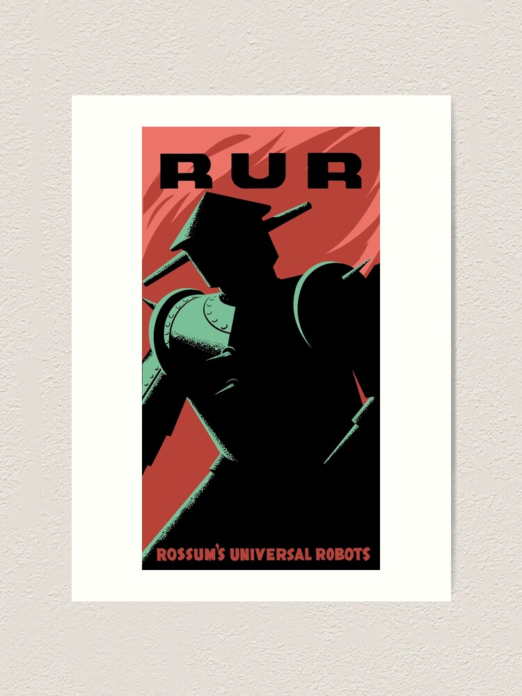 "RUR - Rossum's Universal Robots Theater Poster" Art Print for Sale by ...