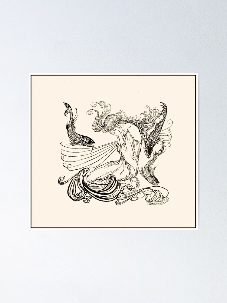 "Undine Crying - Arthur Rackham" Poster by forgottenbeauty | Redbubble