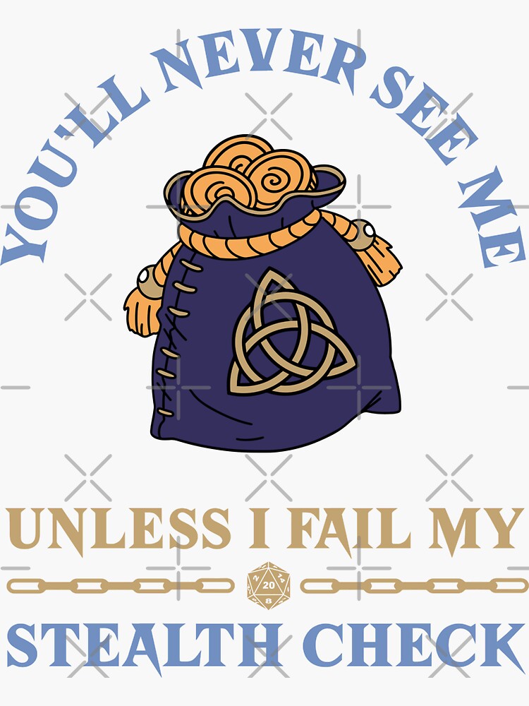 "DnD youll never see me unless I fail my stealth check Dungeons and ...