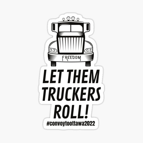 "Freedom convoy 2022" Sticker for Sale by creativeDaphne | Redbubble