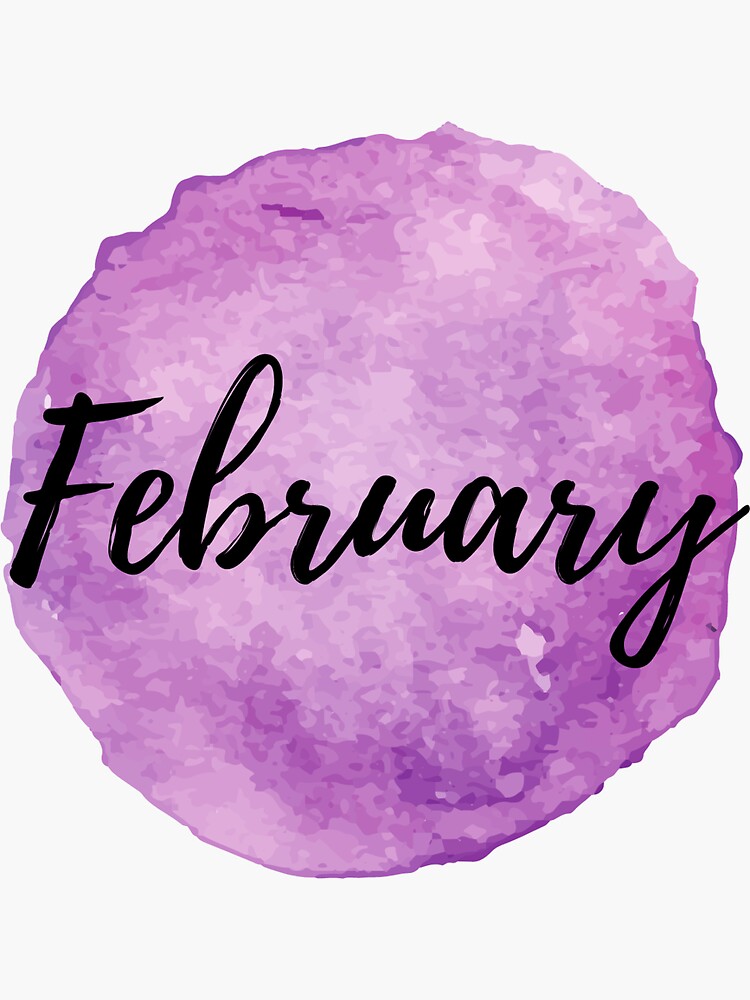 "February Sticker" Sticker by tracydel | Redbubble