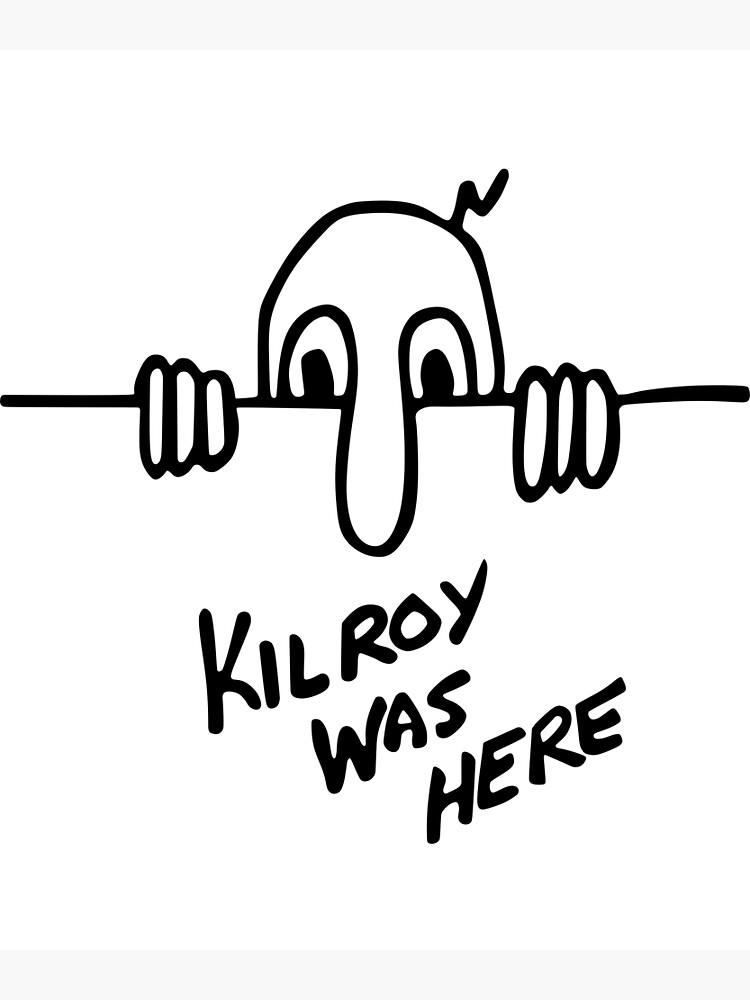 "Kilroy Was Here (Black Version)" Poster for Sale by galihyuyu | Redbubble