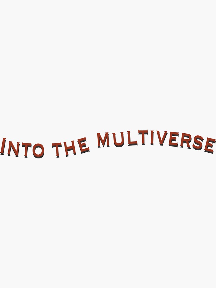 "Into the multiverse" Sticker by ArtFromLucy | Redbubble