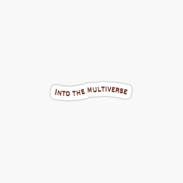"Into the multiverse" Sticker by ArtFromLucy | Redbubble