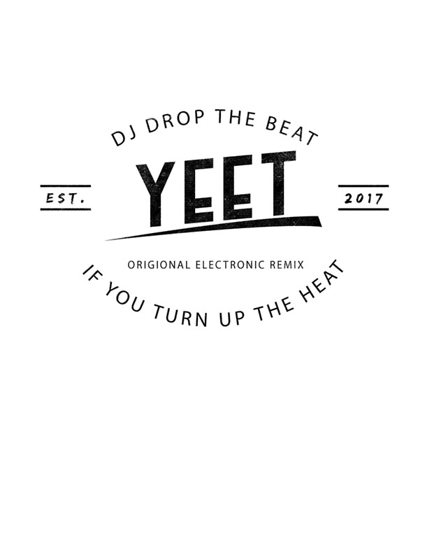"YEET - Evieychicken song for school project" by Eviey Chicken | Redbubble