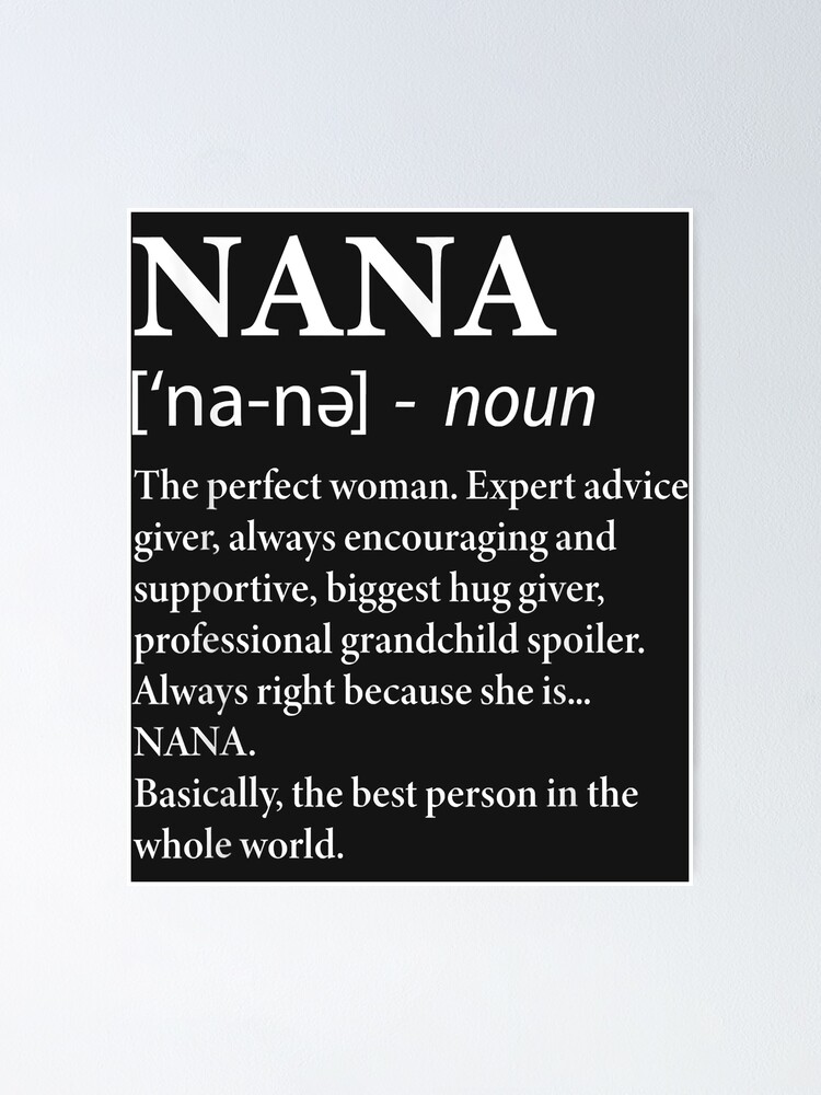 "Nana Definition Grandma - Funny Grandmother" Poster for Sale by ...