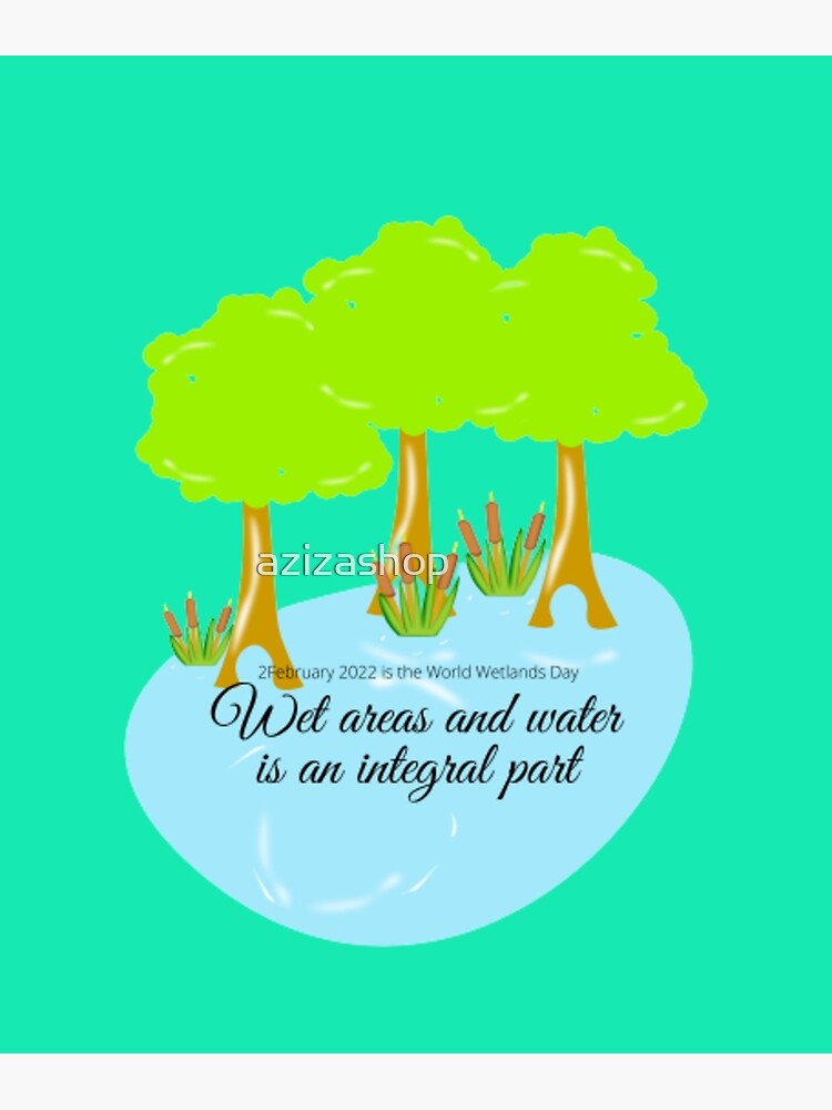 "Wet areas and water is an integral part,2 February 2022 is the wold ...