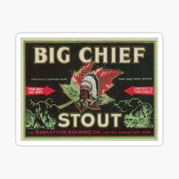 "Big Chief Stout" Sticker for Sale by uniquenostalgia | Redbubble