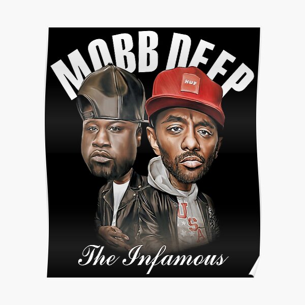 "MOBB DEEP" Poster for Sale by mariomurray | Redbubble