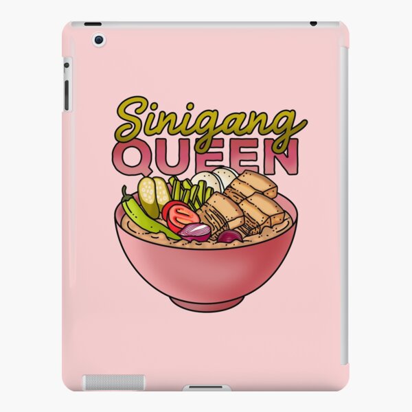 Sinigang Queen Pork Sinigang Ipad Case And Skin For Sale By Lusoblaban Redbubble