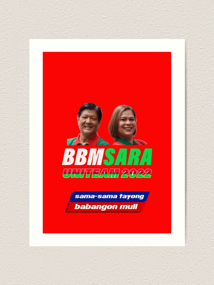 "Election May. 2022. BBM SARAH tandem. Ang pagbabalik nang Tigre at Agila" Art Print by rnlpbl ...