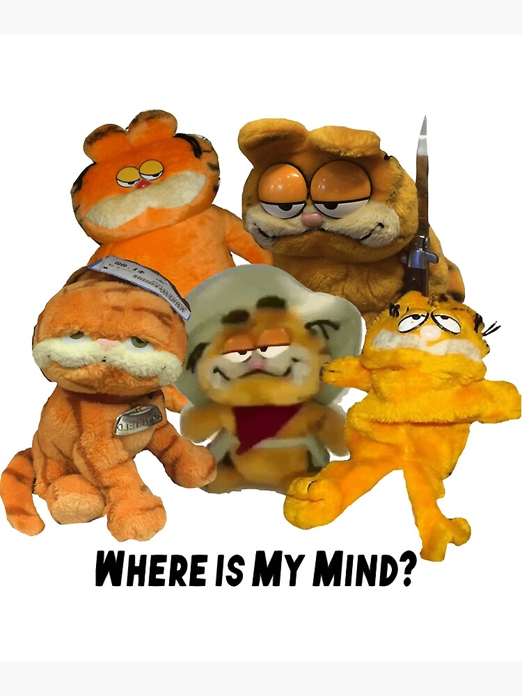 "Garfield Where Is My Mind - cat" Poster for Sale by DaviaTerr | Redbubble