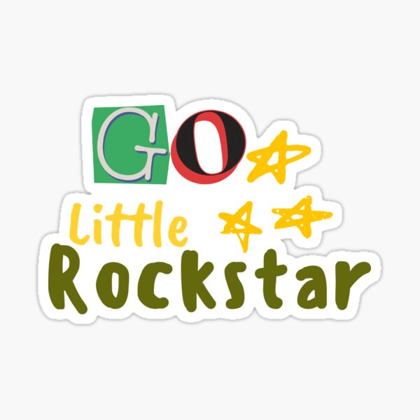 "Go littlle rockstar - 2022 tiktok trends" Sticker for Sale by dodoodle ...