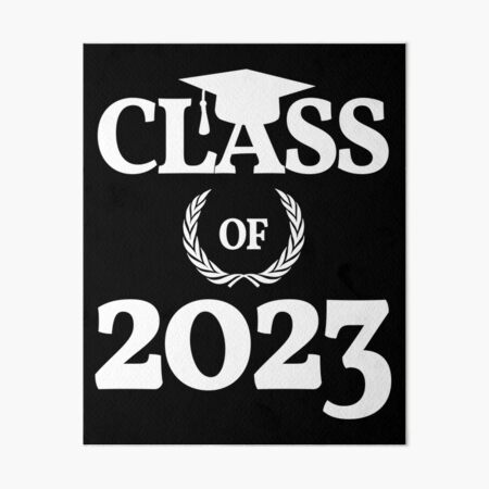 "Senior Class of 2023 Senior School Graduation College " Art Board ...