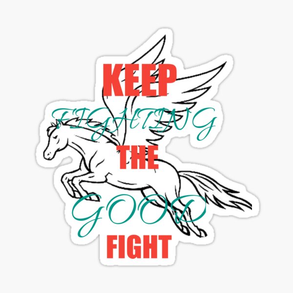 "Keep fighting" Sticker for Sale by hussein888 | Redbubble
