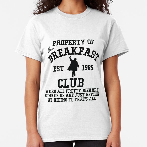 Breakfast Club T-Shirts | Redbubble