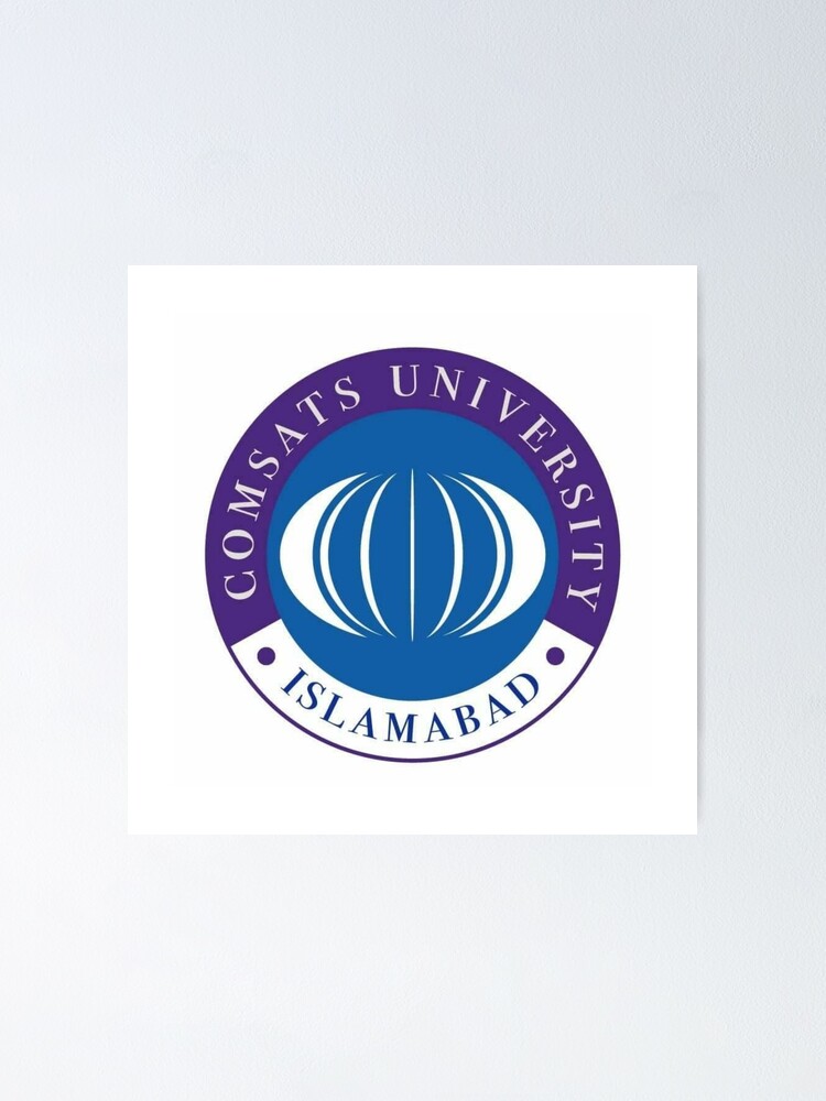 "The COMSATS University Islamabad (CUI)," Poster for Sale by Taipau9 ...