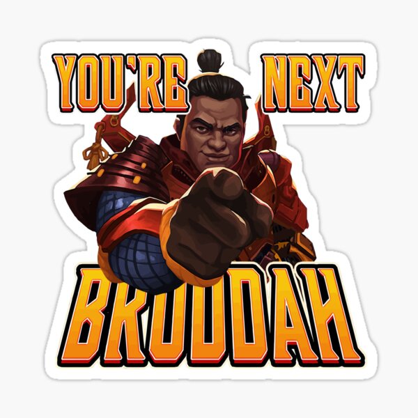 "Apex Legends | Holosprays | Gibraltar | You're Next Bruddah" Sticker ...