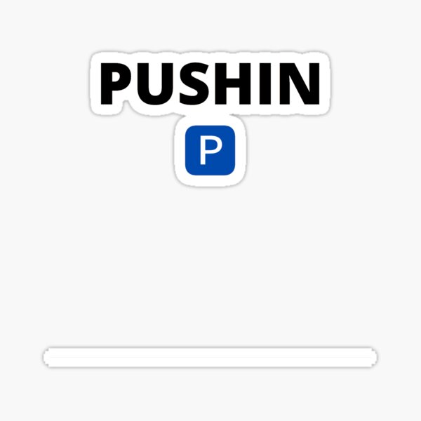 "Pushin P, Gunna Pushin P DS4Ever" Sticker for Sale by JayZean | Redbubble