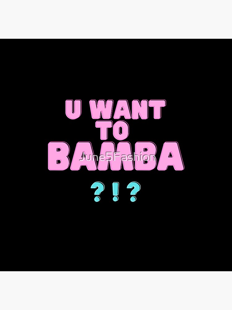 "You want to bamba?" Sticker by June5Fashion | Redbubble