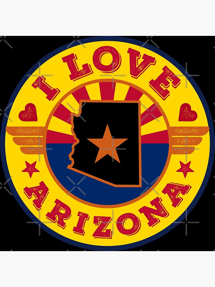 "I Love Arizona State Map and Flag" Poster by Artsiren | Redbubble