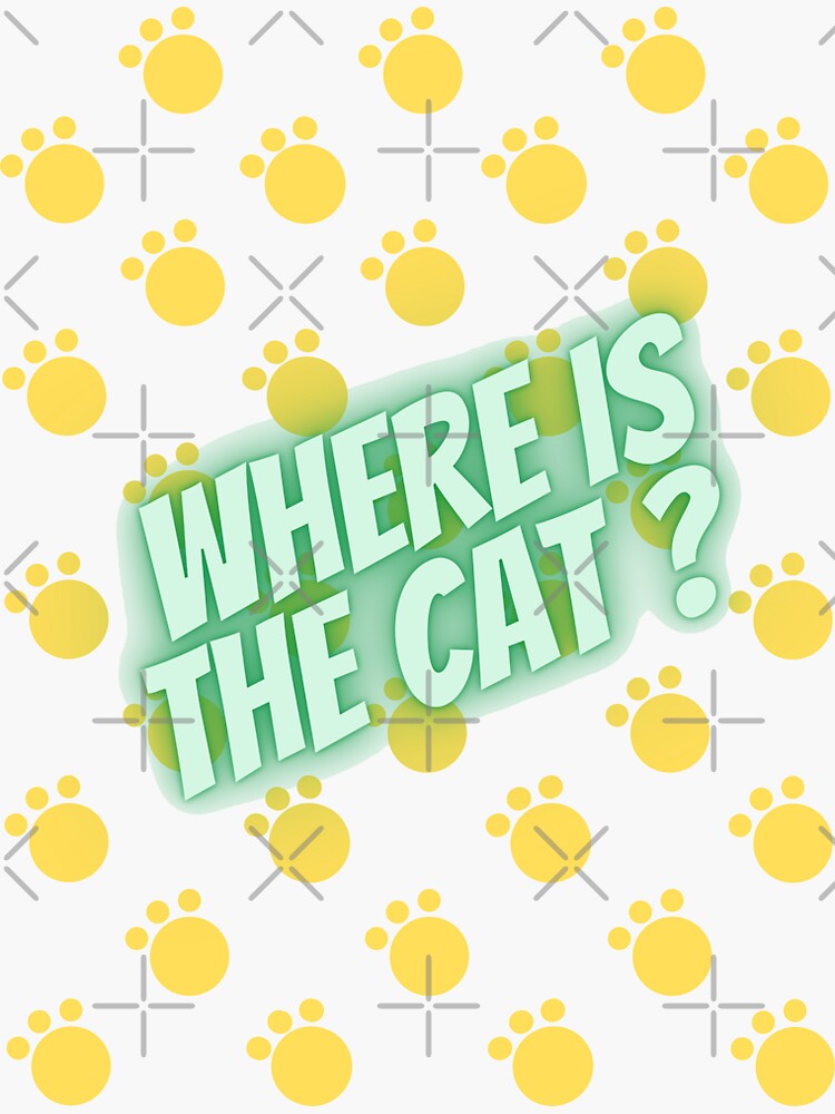 "Where is the CAT ?" Sticker for Sale by Irusea-Shop | Redbubble