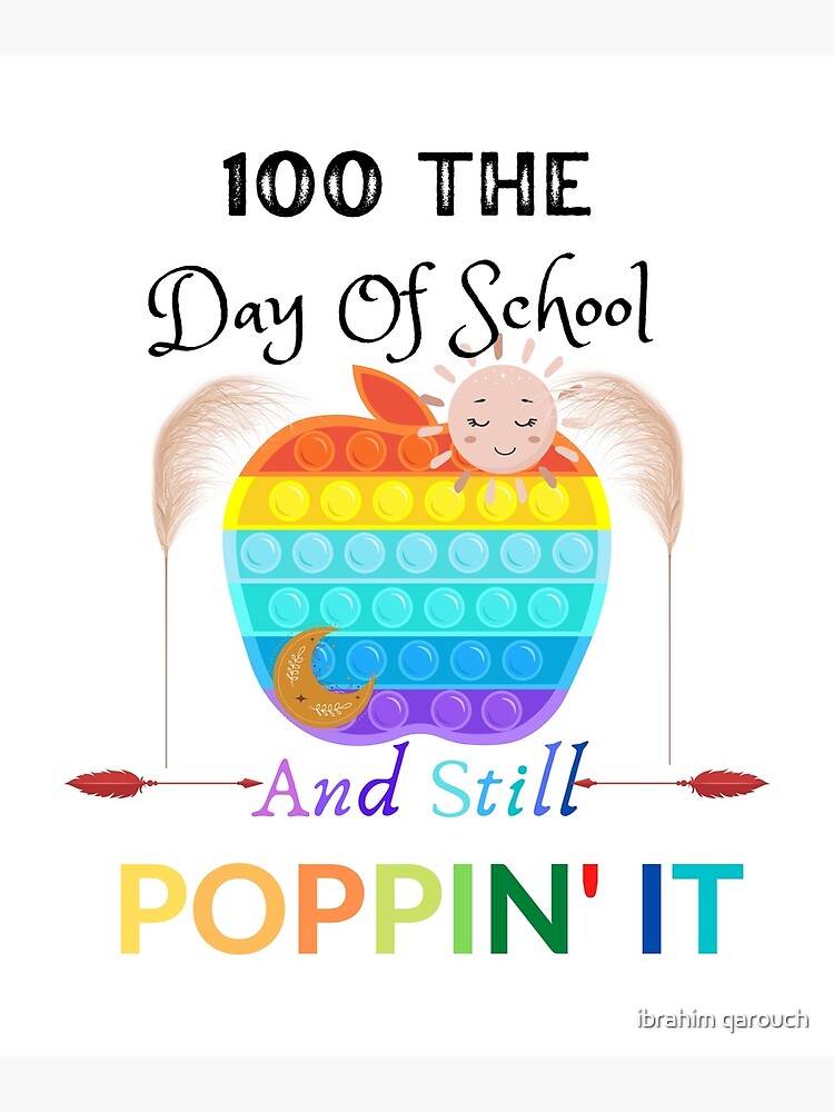 " Cute 100th Day Of School- funny Popin it Popcorn Student and Teacher ...