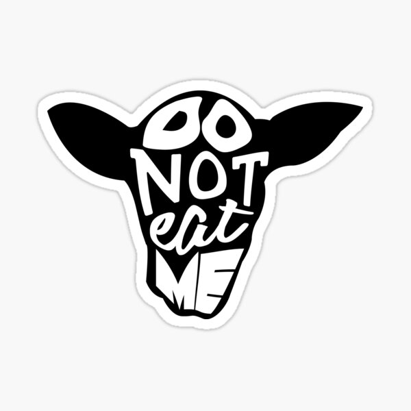 Do Not Eat Stickers | Redbubble
