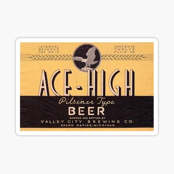 "Ace-High Beer, distressed" Sticker for Sale by uniquenostalgia | Redbubble