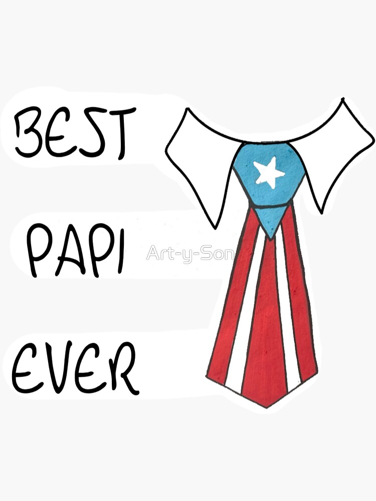 "Best Papi Ever" Sticker for Sale by Art-y-Son | Redbubble