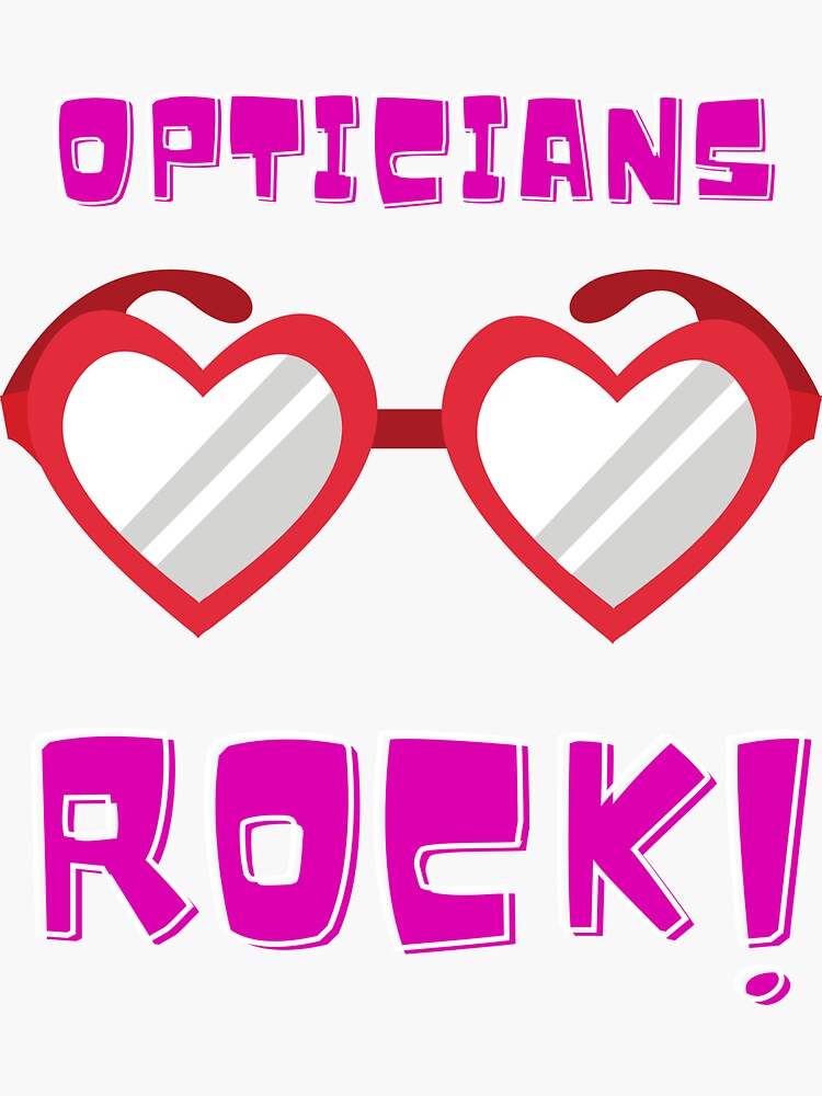 "opticians rock" Sticker for Sale by asianredneck | Redbubble