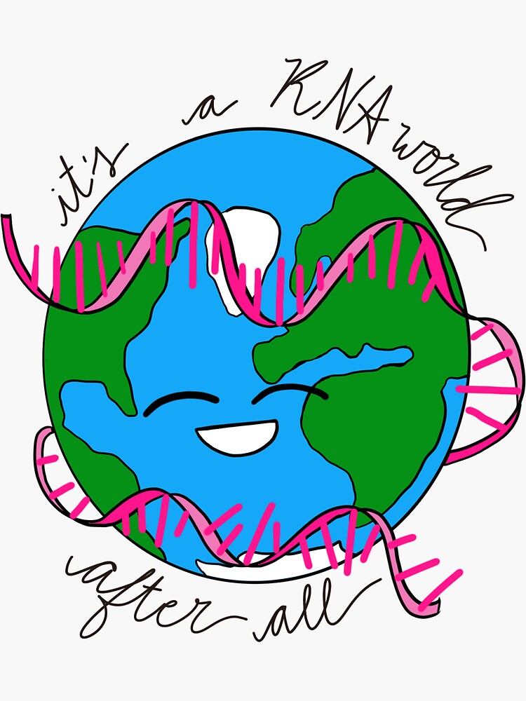"RNA World After All " Sticker for Sale by KawaiiChemist | Redbubble