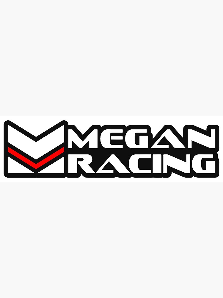"MEGAN RACING " Poster by jorgemalono | Redbubble
