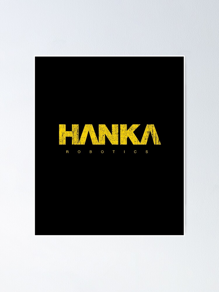 "HANKA Robotics" Poster for Sale by huckblade | Redbubble