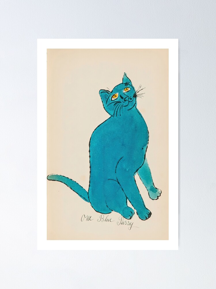 One Blue Pussy Andy Warhol Art Poster For Sale By S2kunz95 Redbubble