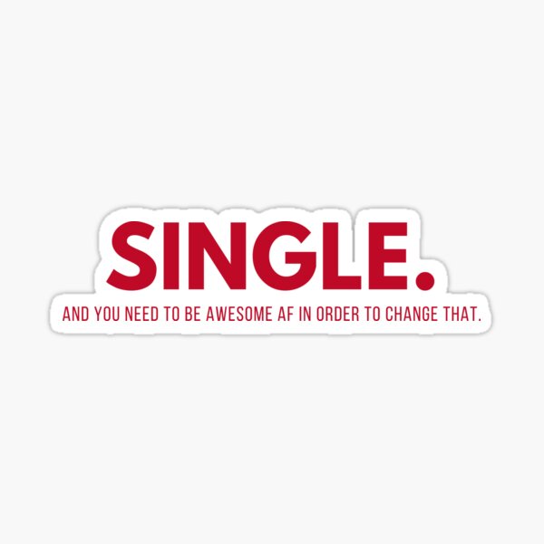 "SINGLE, RED TEXT 2" Sticker for Sale by imabbhey | Redbubble