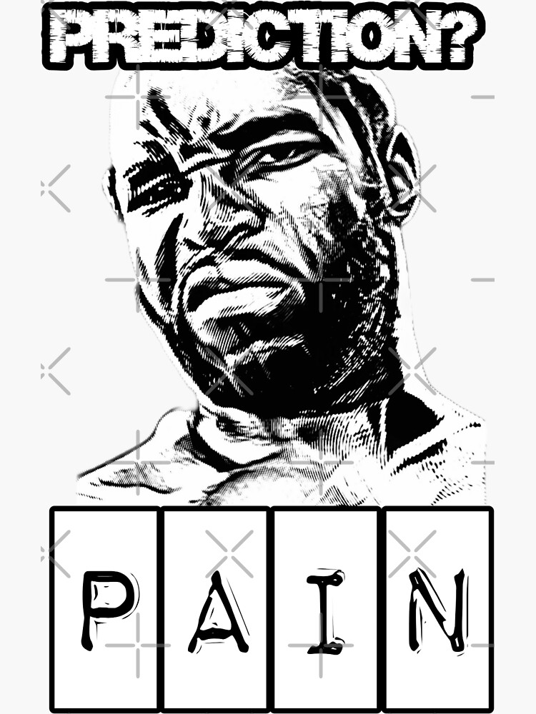 "''Prediction? Pain'' by Clubber Lang" Sticker for Sale by ...