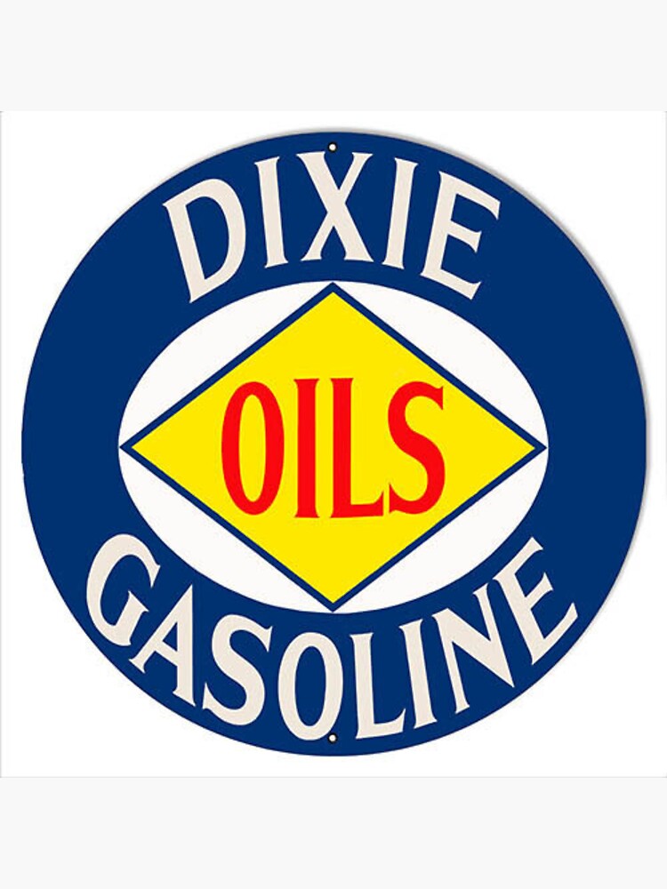 "Dixie Gasoline Oils" Sticker for Sale by uniquenostalgia | Redbubble