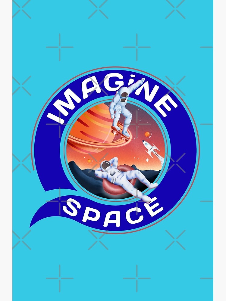 "Astronaut Skateborder Tubing Space imagine space" Poster for Sale by ...