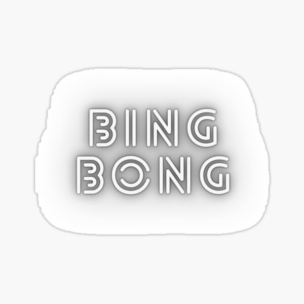 "BING BONG" Sticker by PiggyQueen | Redbubble